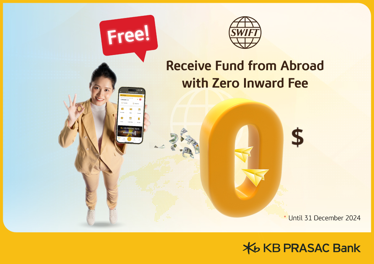 Enjoy Free Inward Fees for SWIFT Transfers to Your Account at KB PRASAC ...
